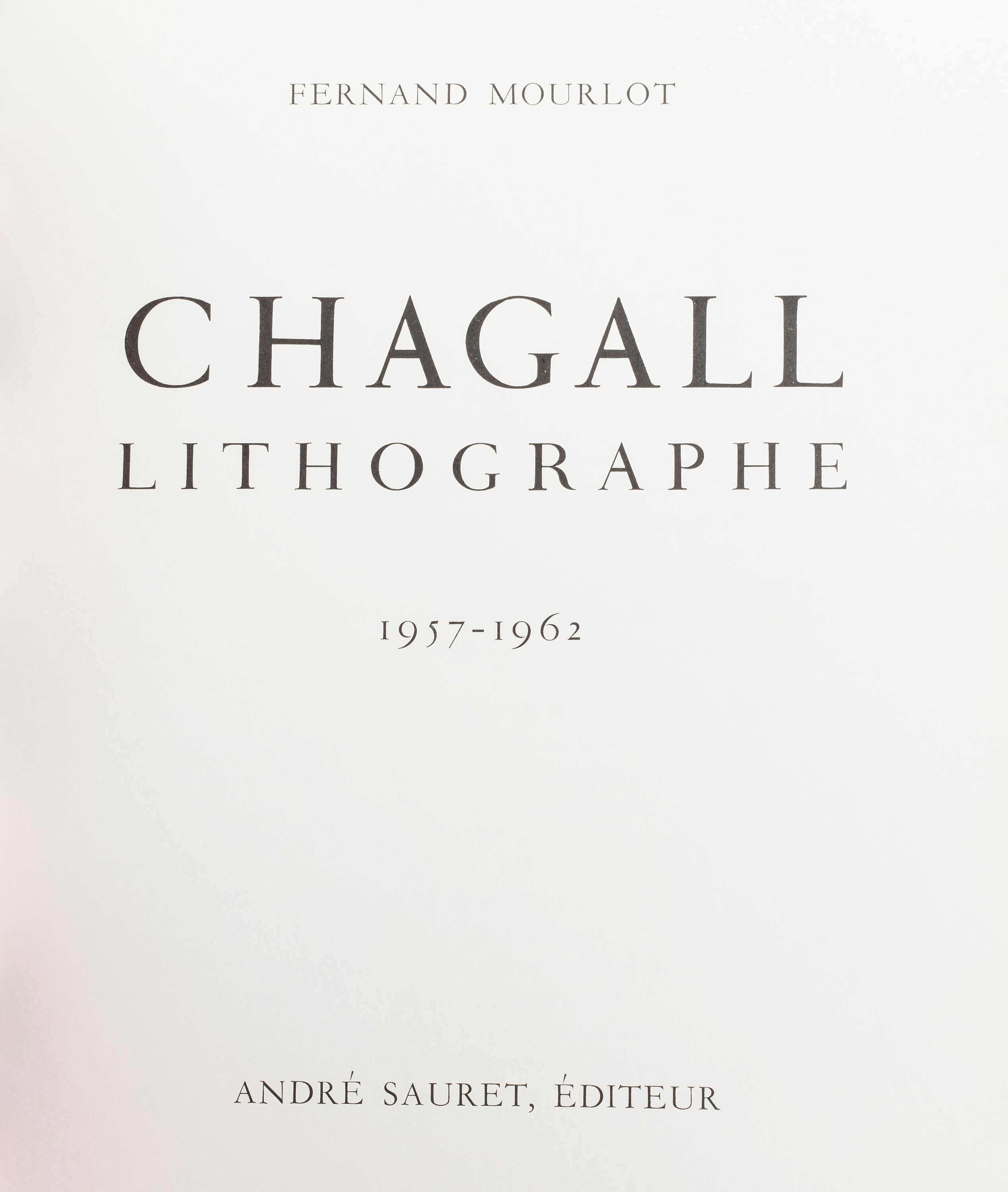 BÖCKER, "Chagall Lithographe II, 1957-62" & "Chagall Lithographie III ...
