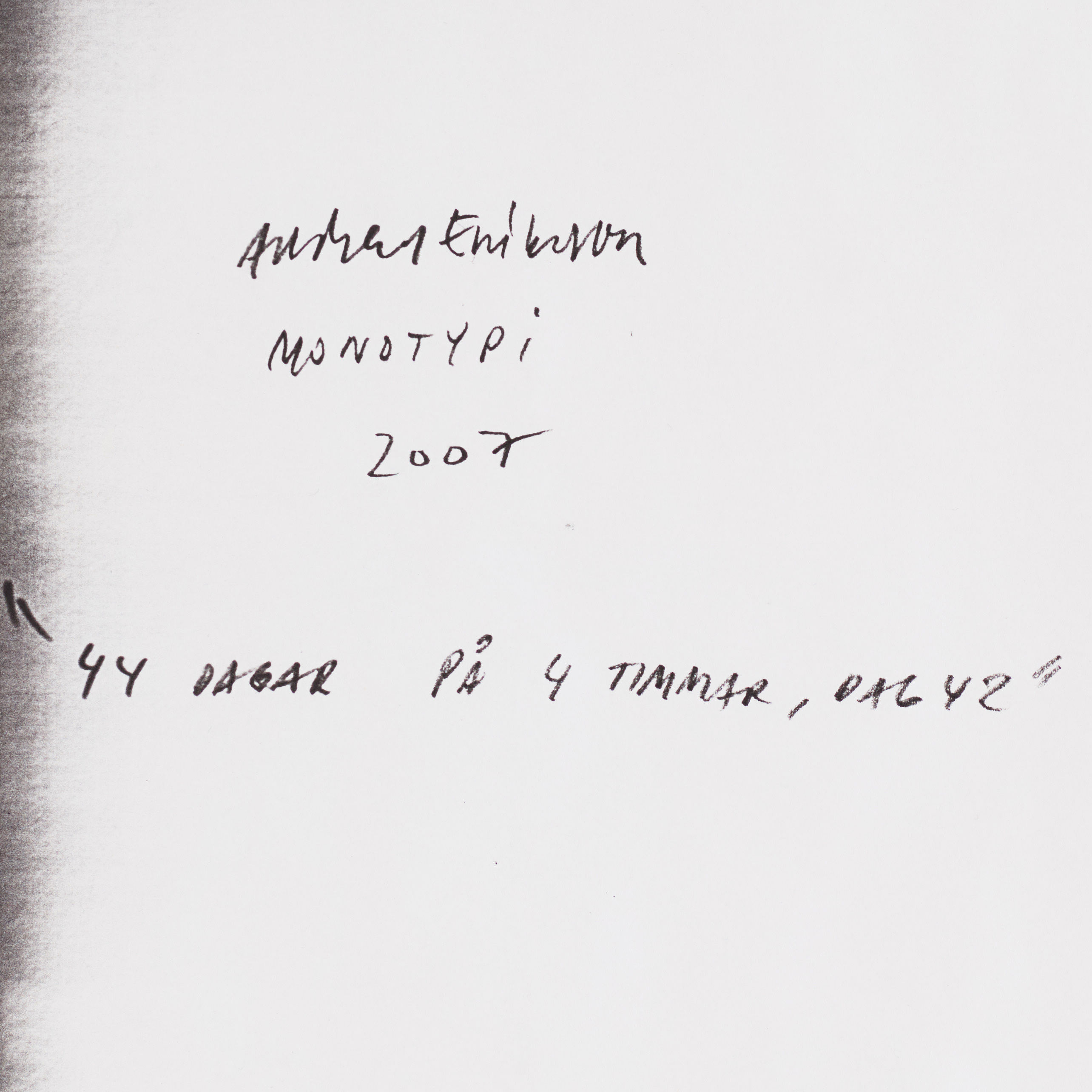 Andreas Eriksson, "44 dagar på 4 timmar, dag 42". - Bukowskis