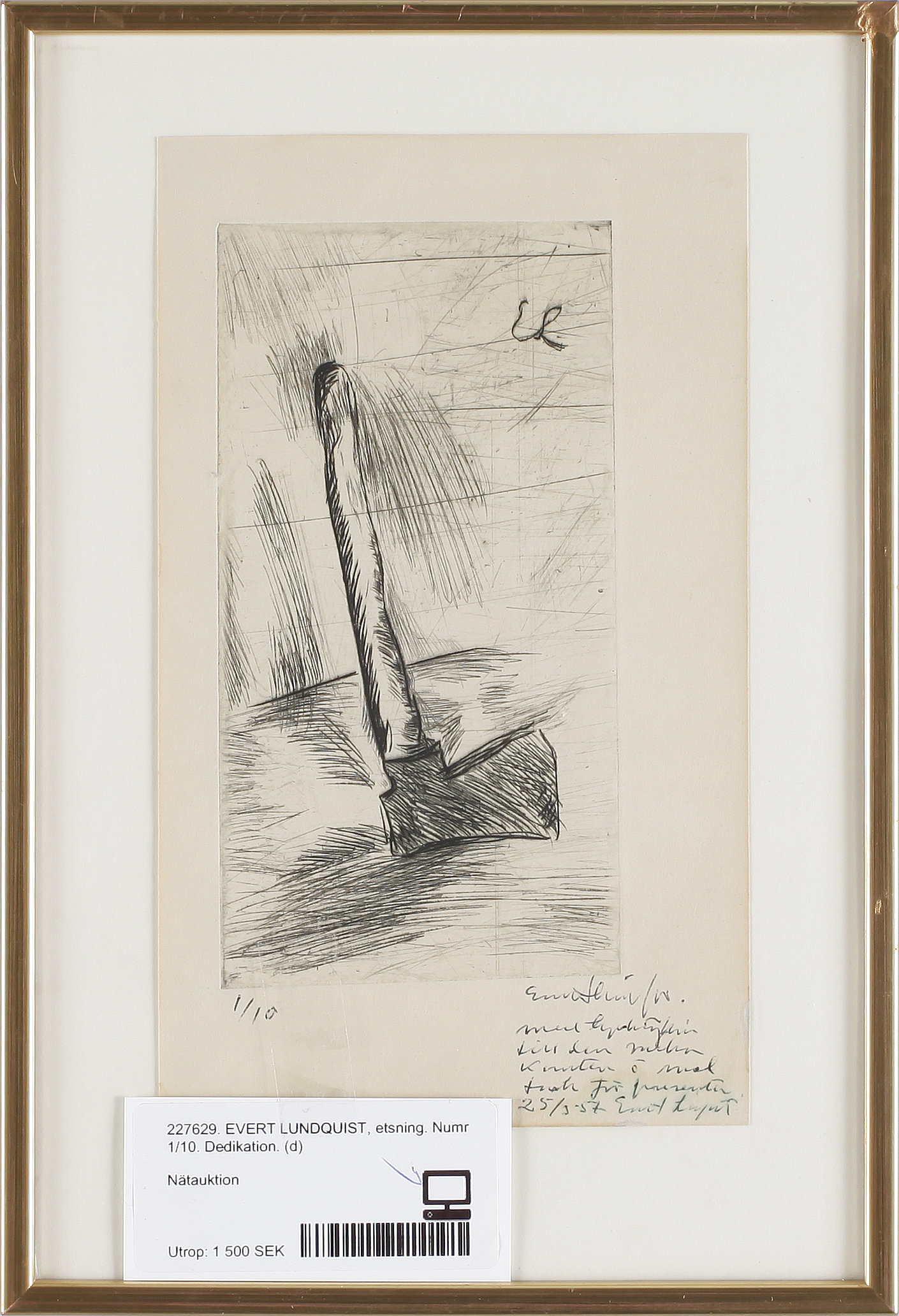EVERT LUNDQUIST, etsning. sign o numr 1/10. Dedikation. - Bukowskis