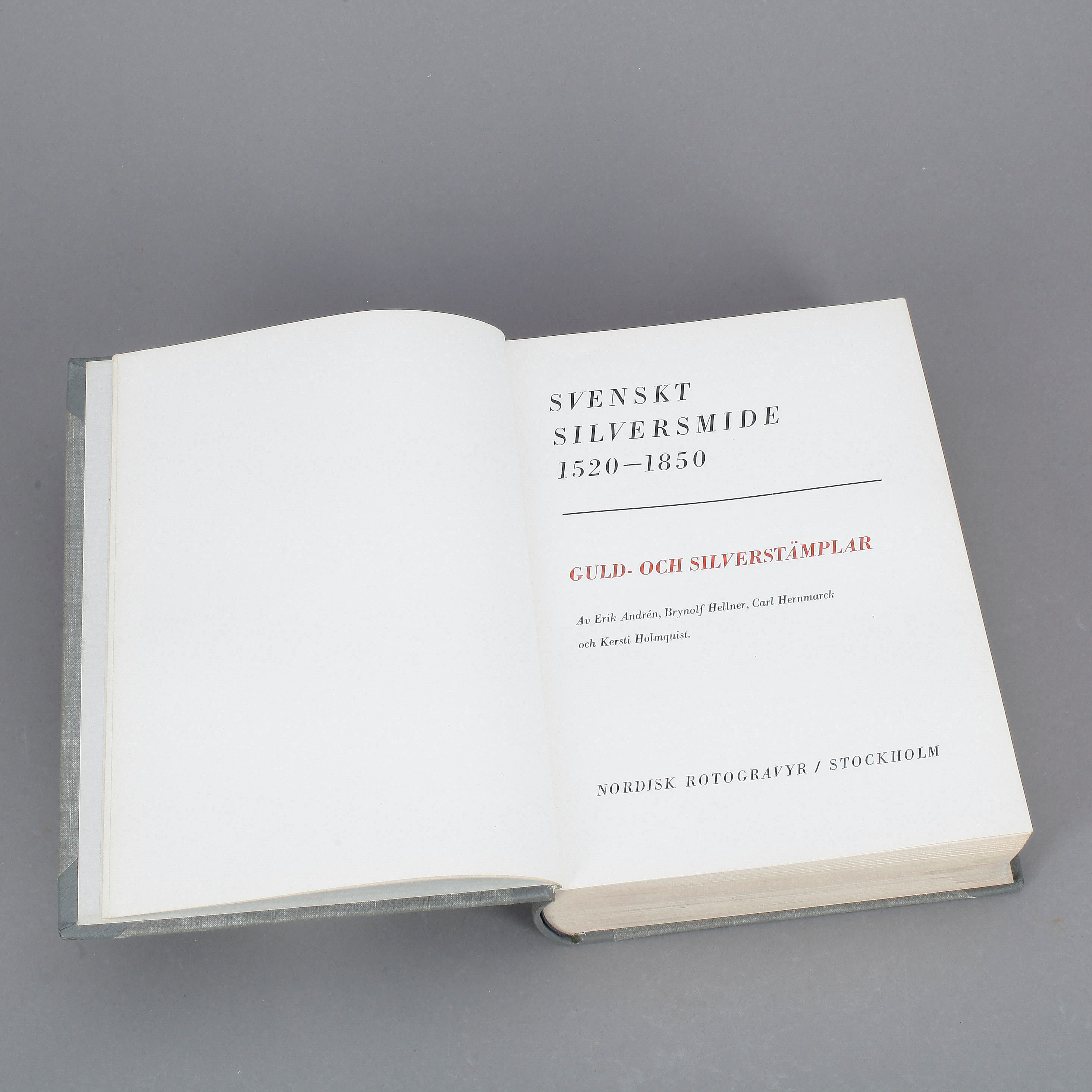 ERIK ANDRÉN, Svenskt silversmide 1520-1850, Guld- och silverstämplar ...