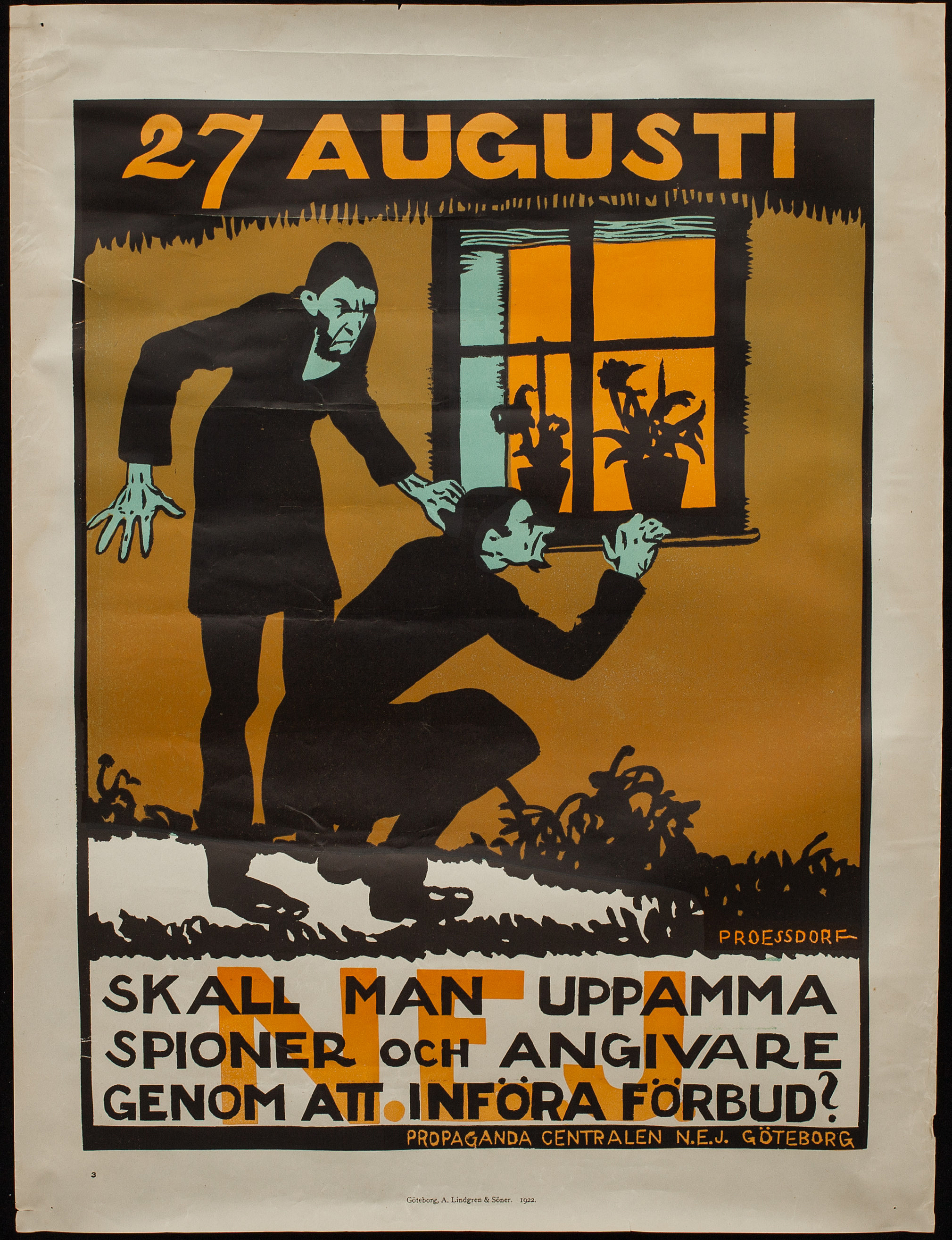 AFFISCHER, 4 st, Propaganda Centralen N.E.J, Göteborg, tryckta hos A ...