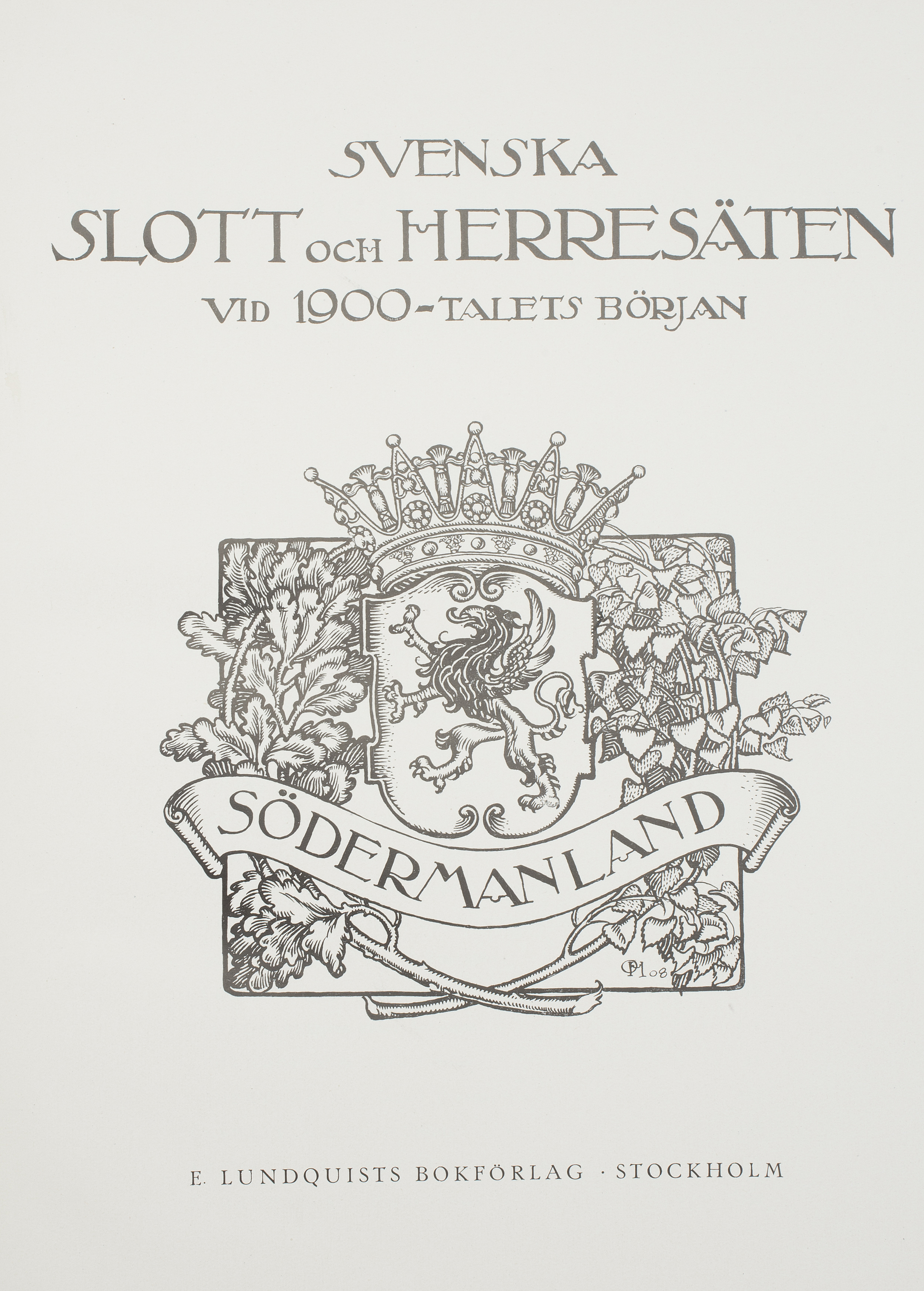 BOK: Svenska Slott och Herresäten vid 1900-talets början, Lundquists ...