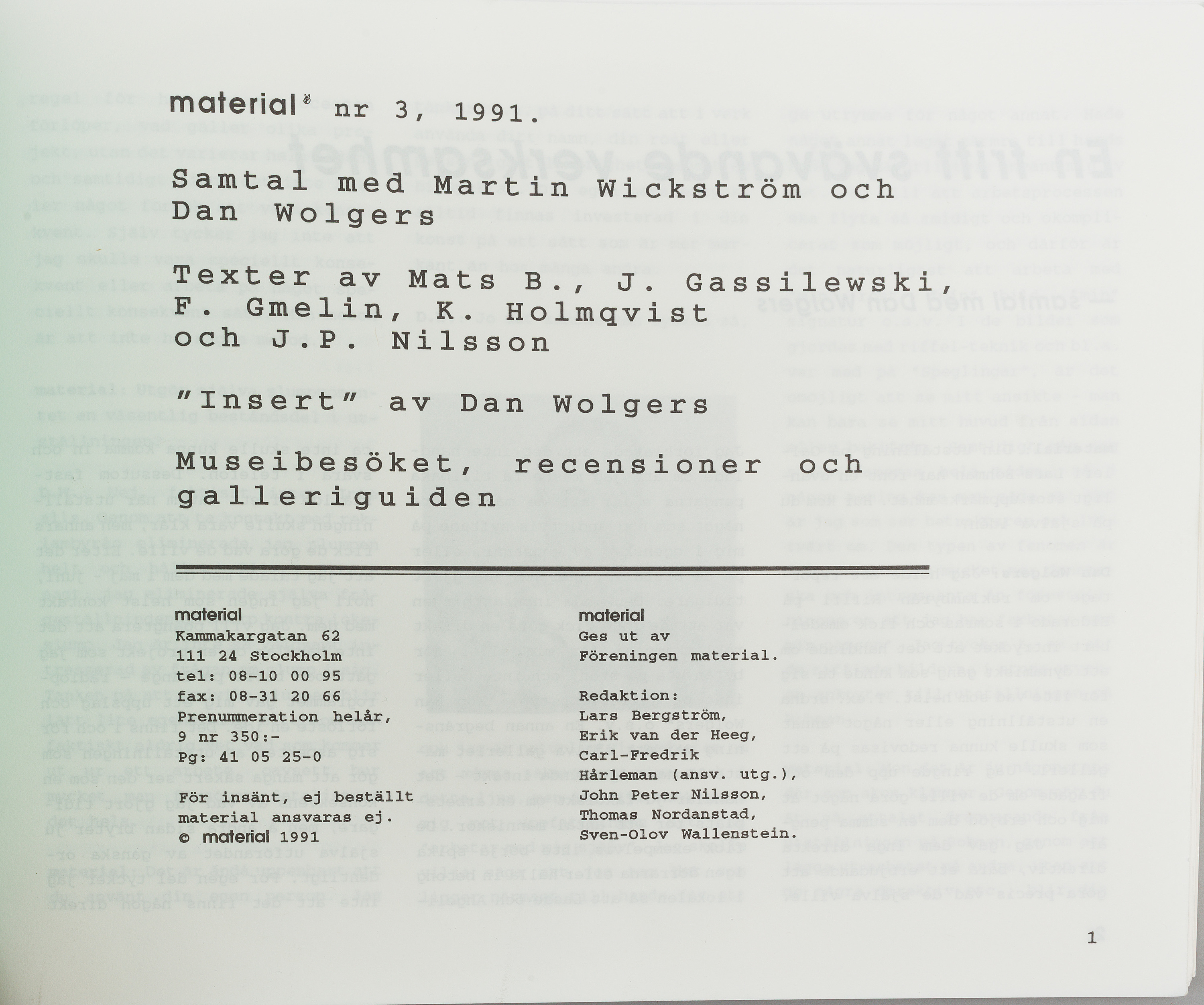 A publication "Konst-Fanzine" no 3, 1991 with insert signed DAN WOLGERS ...