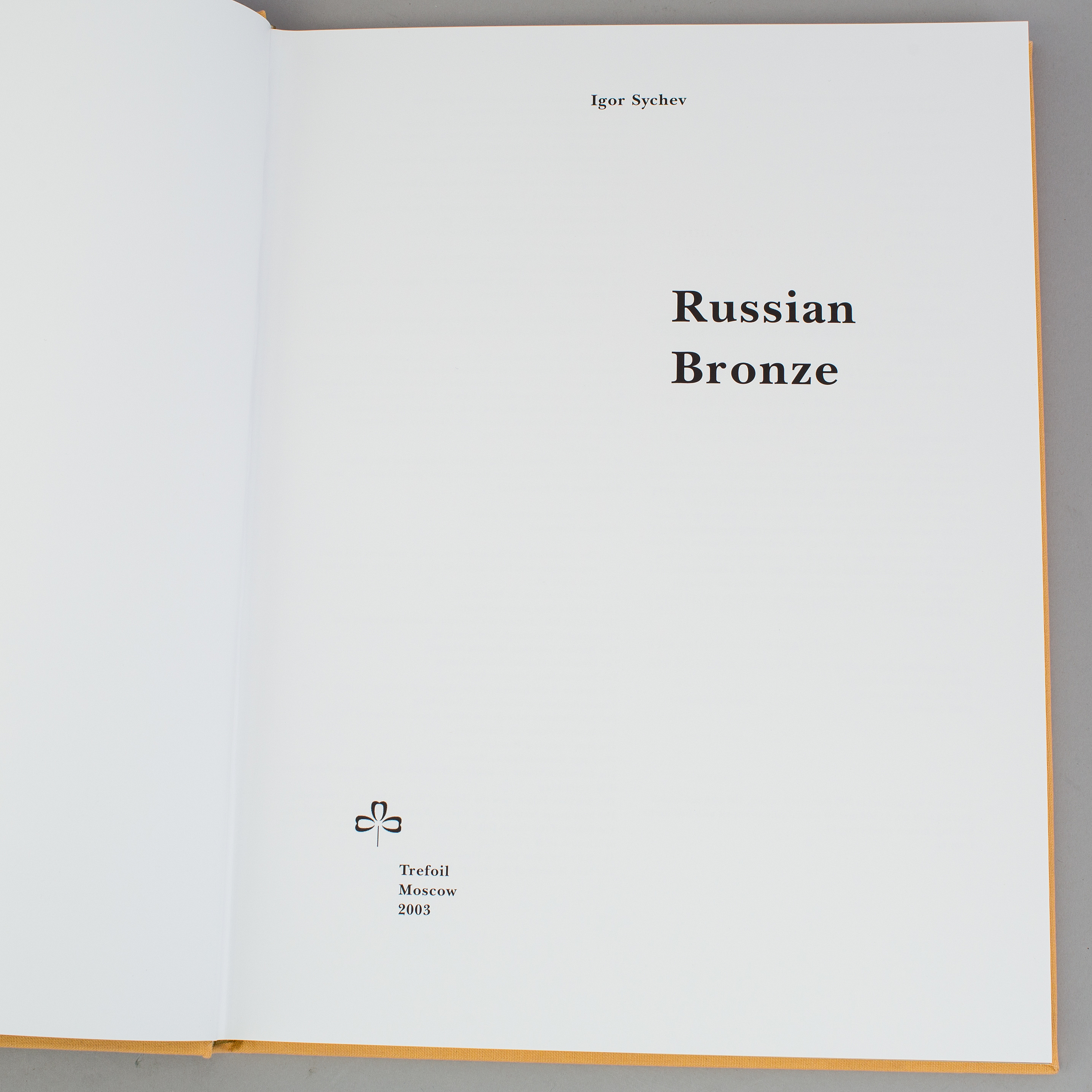 BOK: RUSSIAN BRONZE, ENCYCLOPEDIA OF RUSSIAN ANTIQUES, Project of Arcadi Gaydamak, Igor Sychev ...