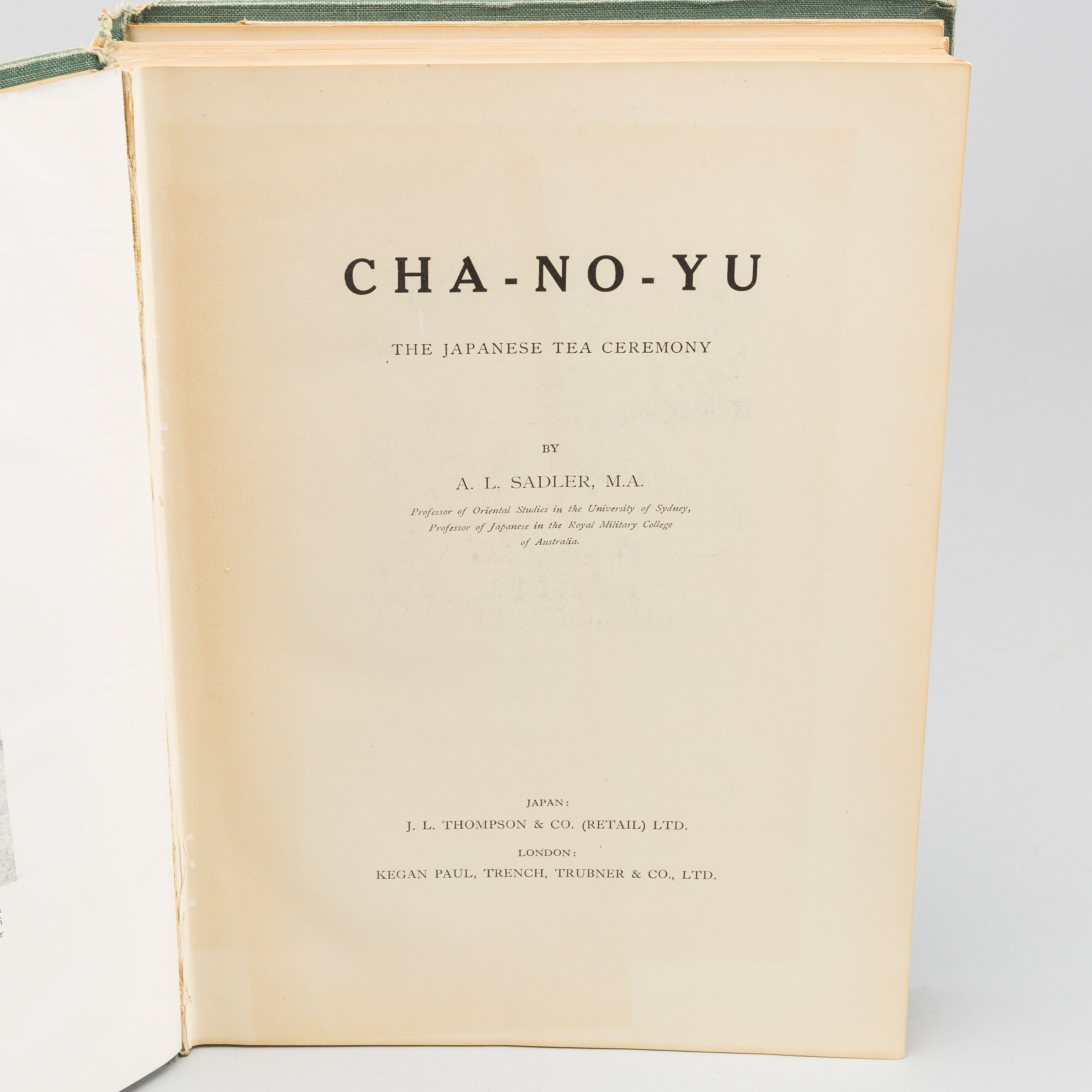 A.L SADLER "CHA-NO-YU YHE JAPANESE TEA CEREMONY, 1933. - Bukowskis